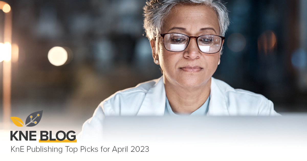 KnE Publishing Top Picks for April 2023